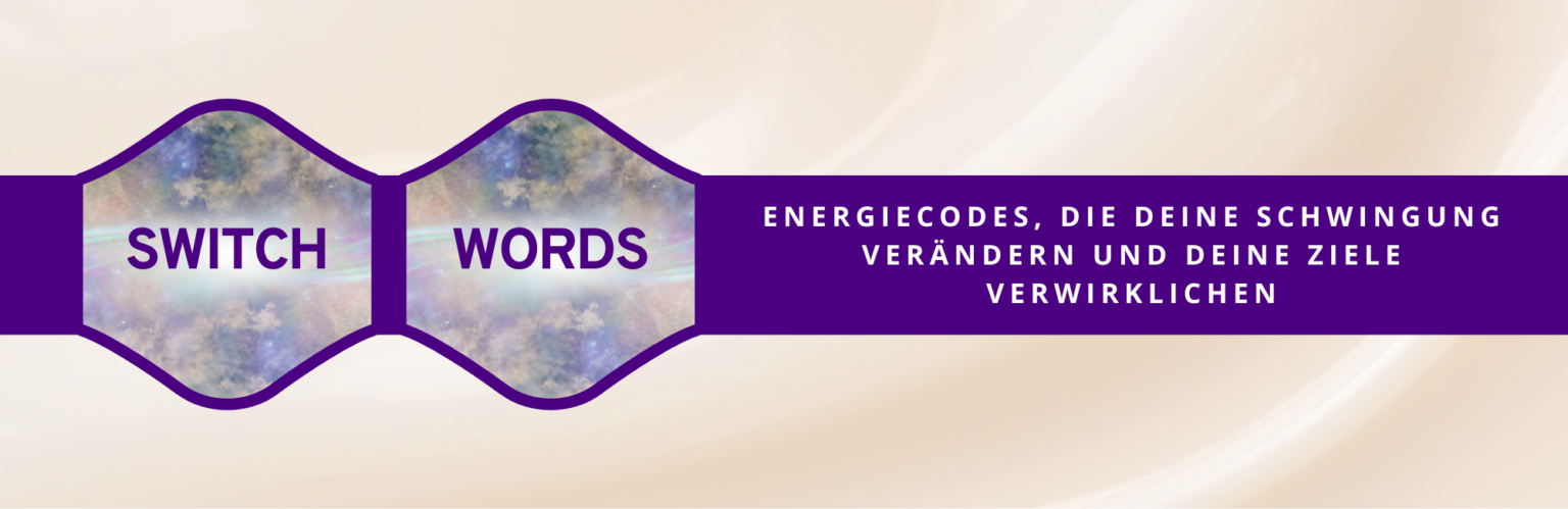 SWITCHWORDS - POWER WORDS - SWITCHWORDS - POWER WORDS